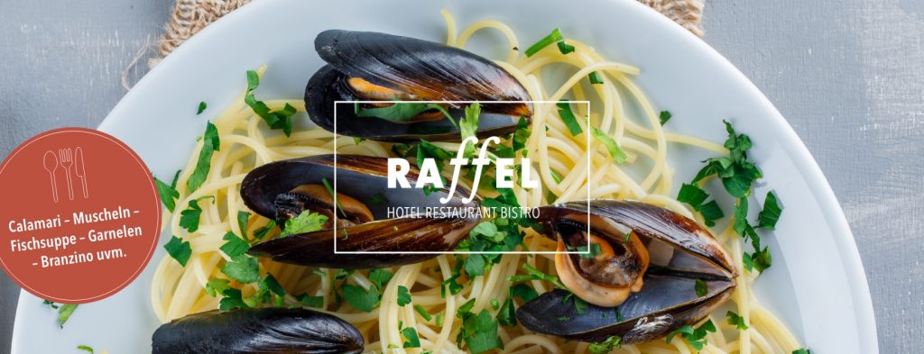 Der Raffel | Raffel - Hotel Restaurant Bistro